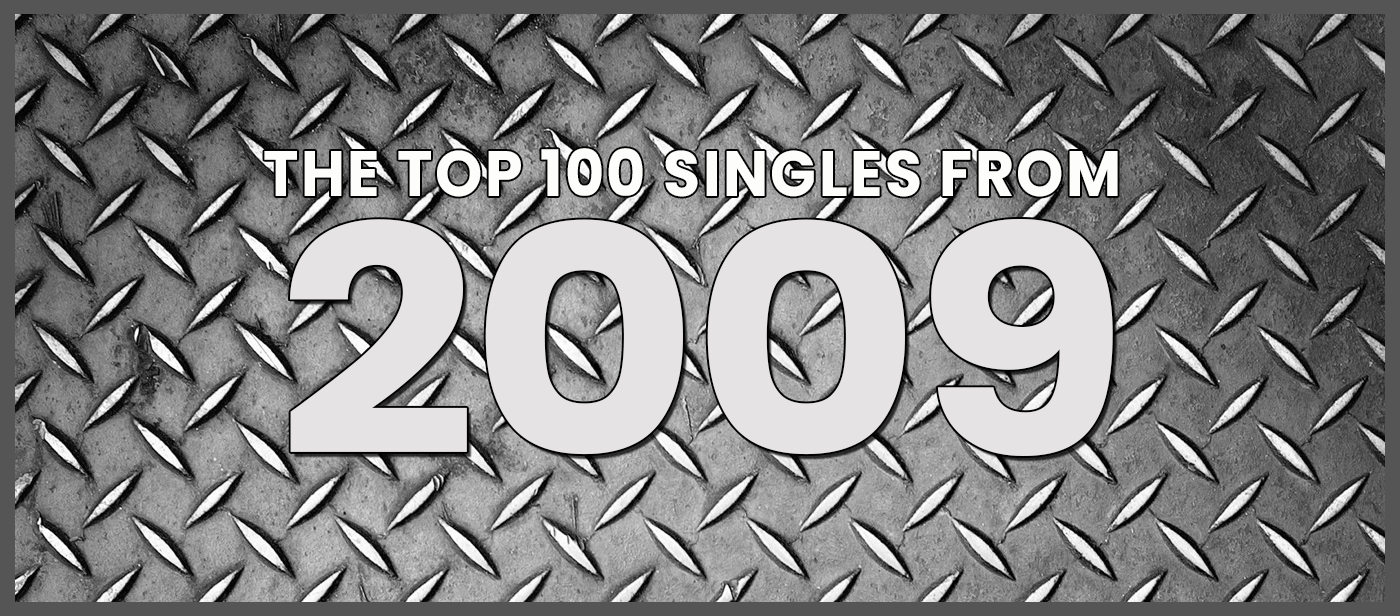 THE TOP 100 SINGLES FROM 2009 – 100 Songs