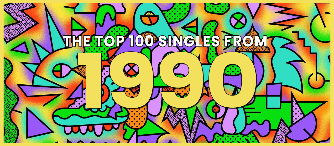 THE TOP 100 SINGLES FROM 1990 – 100 Songs